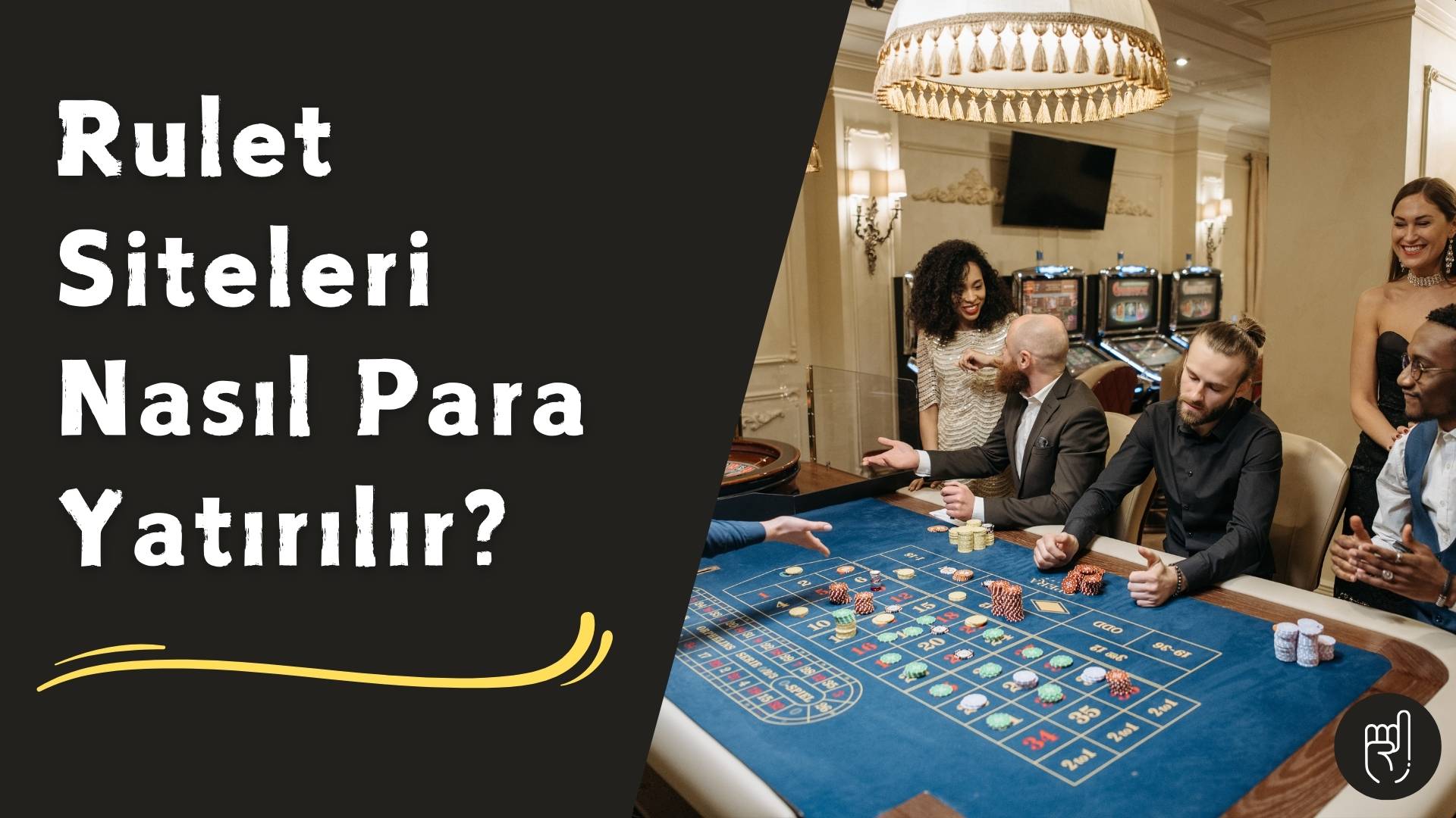 Rulet Siteleri Nasıl Para Yatırılır